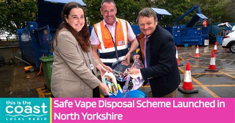 Safe Vape Disposal Scheme Launched In North Yorkshire This Is The Coast