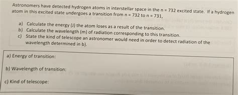 Solved Astronomers Have Detected Hydrogen Atoms In