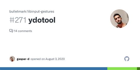 Ydotool · Issue 271 · Bulletmarklibinput Gestures · Github