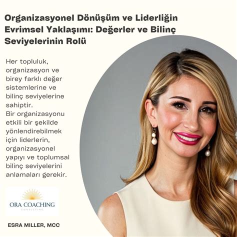 Organizasyonel Dönüşüm Ve Liderliğin Evrimsel Yaklaşımı Değerler Ve