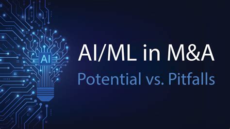 ai ml in manda potential vs pitfalls akf partners