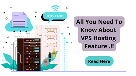 all you need to know about vps hosting and its top 6 features