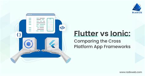 flutter vs ionic a comprehensive comparison of 2025