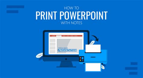 How To Print PowerPoint Slides With Notes