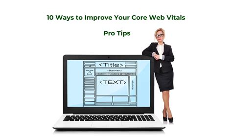 10 Ways To Improve Your Core Web Vitals Pro Tips Three Angle Marketing