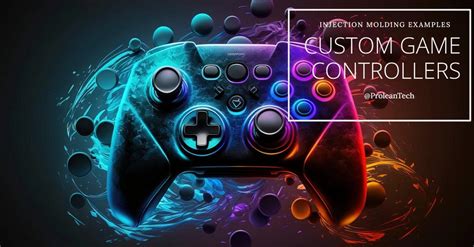 Custom Game Controllers Injection Molding Examples