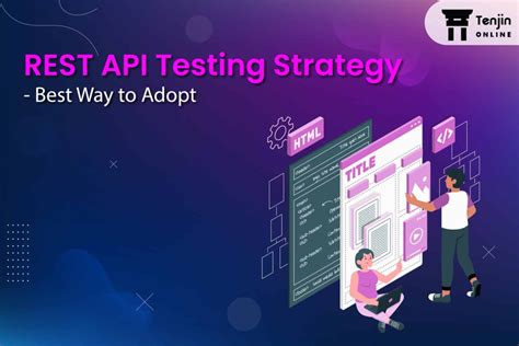 rest api testing strategy best way to adopt