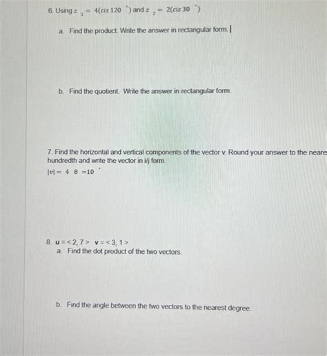 solved 6 using z1 4 cis 120∘ and z2 2 cis 30∘ a find