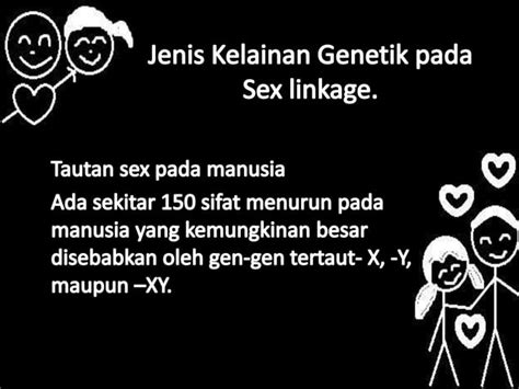 Kelainan Genetik Pada Sex Linkage PPT