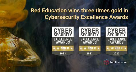 Red Education Wins Three Times Gold In Cybersecurity Excellence Awards Red Education
