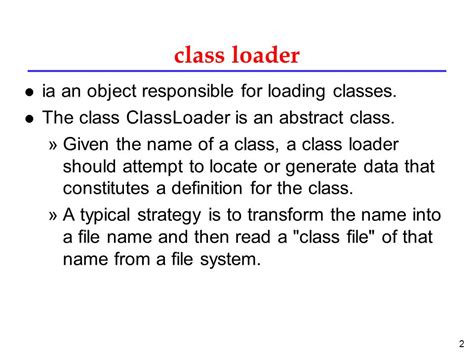 1 Introtojcl Introduction To Java Class Loaders 2 Class Loader L Ia An