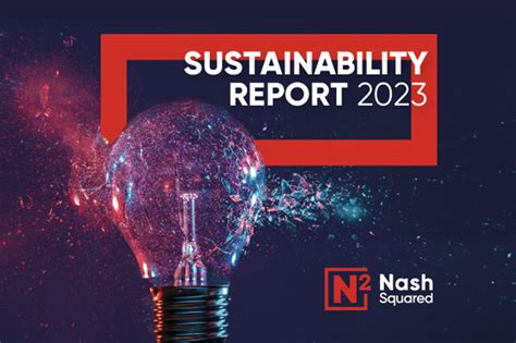 Nash Squared Publishes Its Second Sustainability Report Nash Squared