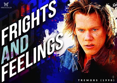 Frights And Feelings Tremors 1990 Morbidly Beautiful