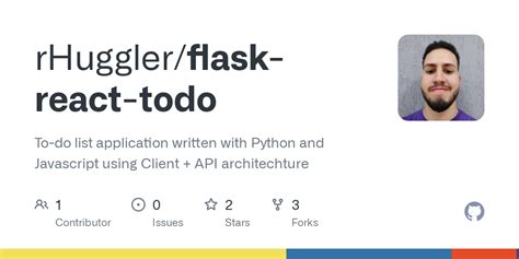 Github Rhugglerflask React Todo To Do List Application Written With
