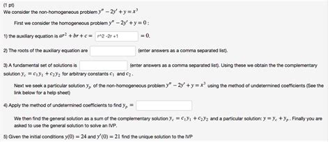 Solved We Consider The Non Homogeneous Problem 1 Pt We
