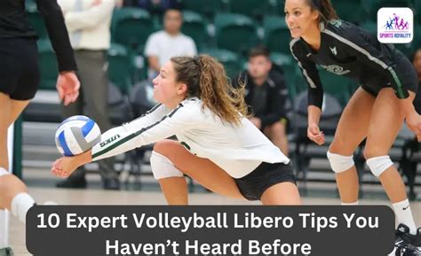 10 Expert Volleyball Libero Tips You Havent Heard Before January 2025