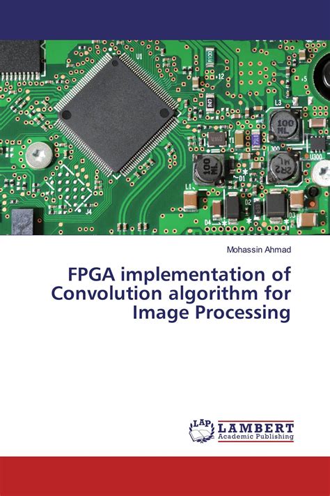 fpga implementation of convolution algorithm for image processing 978