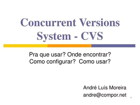 PPT Concurrent Versions System CVS PowerPoint Presentation Free Download ID 5621235