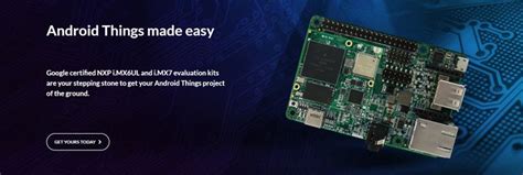 TechNexion PICO PI IMX Android Things Embedded Platform Embedding Make It Simple Iot
