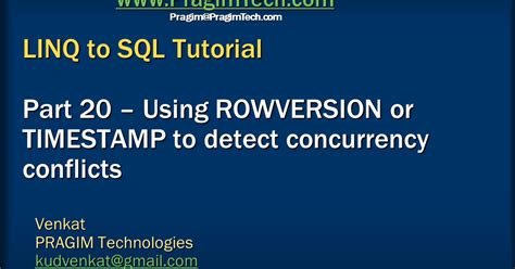 Sql Server Net And C Video Tutorial Part Using ROWVERSION Or TIMESTAMP To Detect