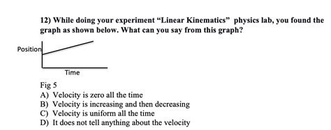 Solved 12 While Doing Your Experiment Linear Kinematics
