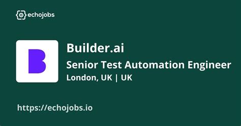 Builderai Is Hiring Senior Test Automation Engineer London Uk Uk Python Ruby Typescript Git