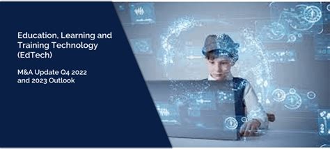Education Learning And Training Technology Edtech Manda Update Q4 2022