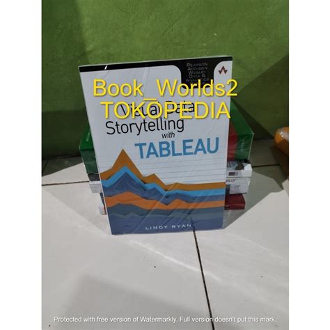 Jual Buku Visual Data Storytelling With Tableau Shopee Indonesia