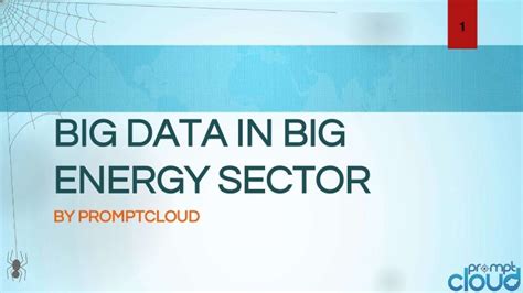 Big Data In Big Energy Sector