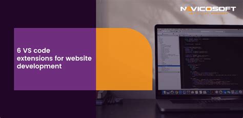 6 Vs Code Extensions For Website Development