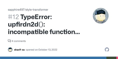 Typeerror Upfirdn2d Incompatible Function Arguments The Following Argument Types Are