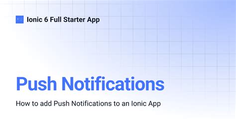 Push Notifications Ionic 6 Full Starter App