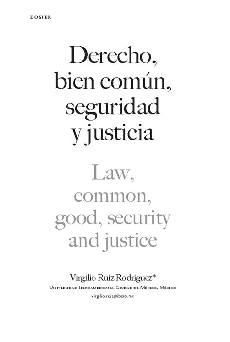 Virgilio Ruiz Derecho Bien Común Seguridad Dosier Derecho