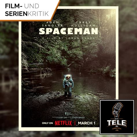 Spaceman Netflix Ungewöhnliches Sci Fi Abenteuer Mit Adam Sandler