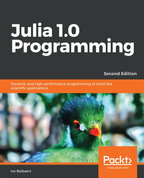 julia 1 0 programming second edition ebook programming