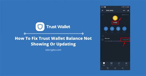 How To Fix Trust Wallet Balance Not Showing Or Updating