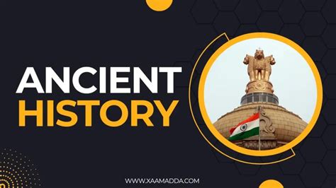 Ancient History Notes For UPSC PDF XaamAdda