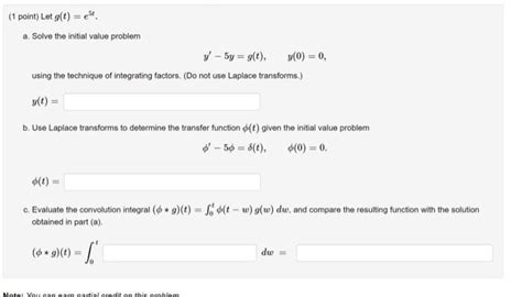 Solved Point Let G T E T A Solve The Initial Value Chegg Com