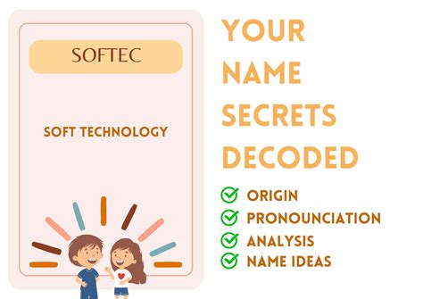 Softec Name Meaning And Pronunciation