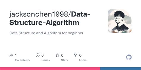 GitHub Jacksonchen Data Structure Algorithm Data Structure And Algorithm For Beginner