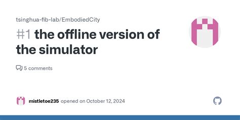 The Offline Version Of The Simulator · Issue 1 · Tsinghua Fib Lab Embodiedcity · Github