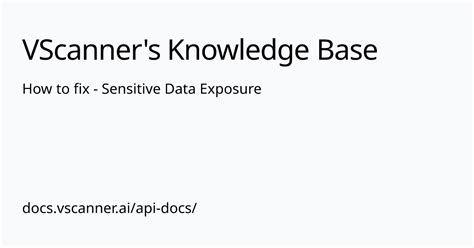 How To Fix Sensitive Data Exposure Vscanners Knowledge Base