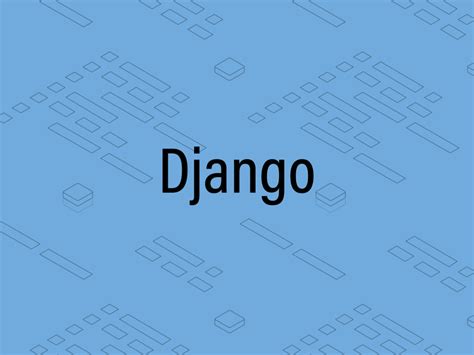When To Use Pythondjango And The Top 10 Web Apps Built Wih Python