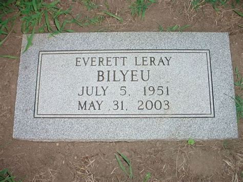 Everett Leray “leroy” Bilyeu 1951 2003 Find A Grave Memorial