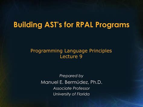 Building Asts For Rpal Programs Ppt Download