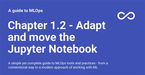 Chapter 12 Adapt And Move The Jupyter Notebook To Python Scripts A Guide To Mlops