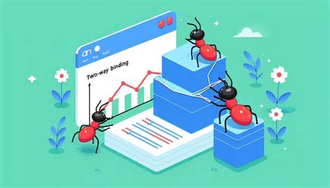 Vue Antd如何做双向绑定 • Worktile社区