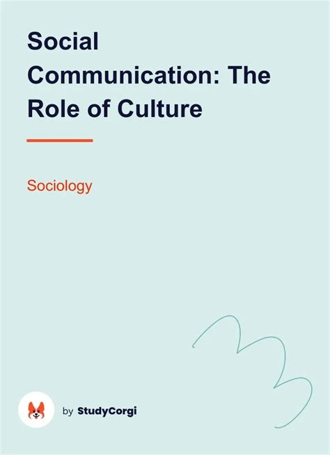 Social Communication The Role Of Culture Free Essay Example