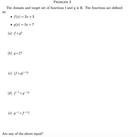 Solved Problem 2 The Domain And Target Set Of Functions F