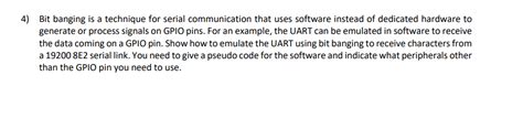 Solved Bit Banging Is A Technique For Serial Communication